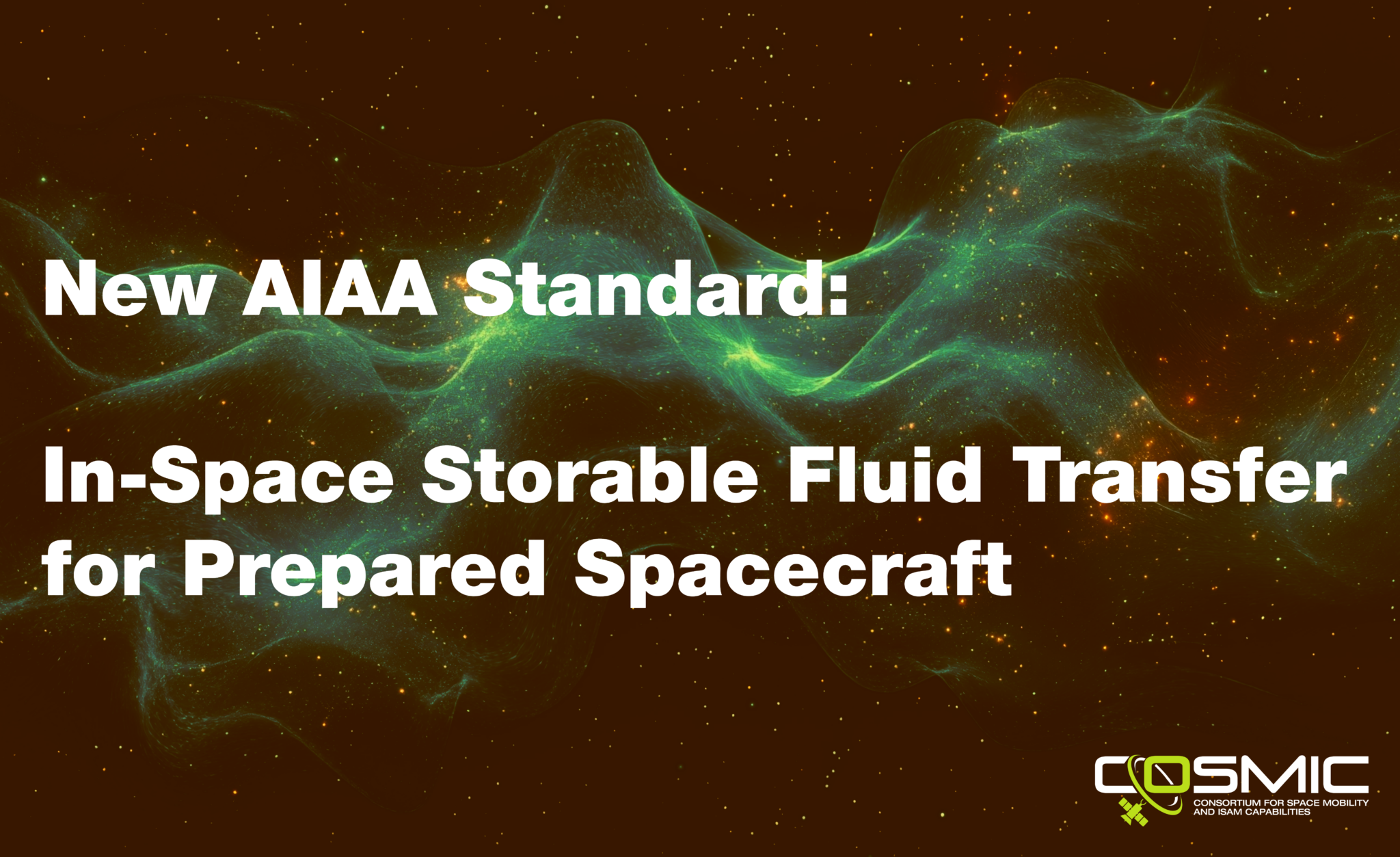 COSMIC – Consortium for Space Mobility and ISAM Capabilities