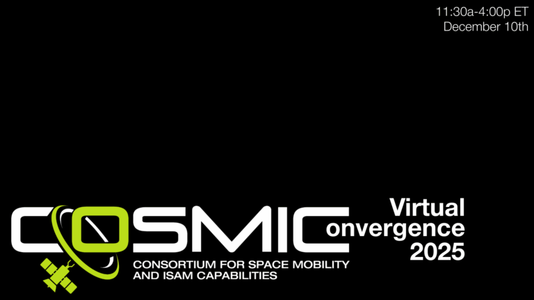 COSMIC – Consortium for Space Mobility and ISAM Capabilities