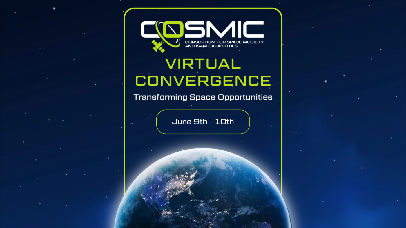 COSMIC – Consortium for Space Mobility and ISAM Capabilities